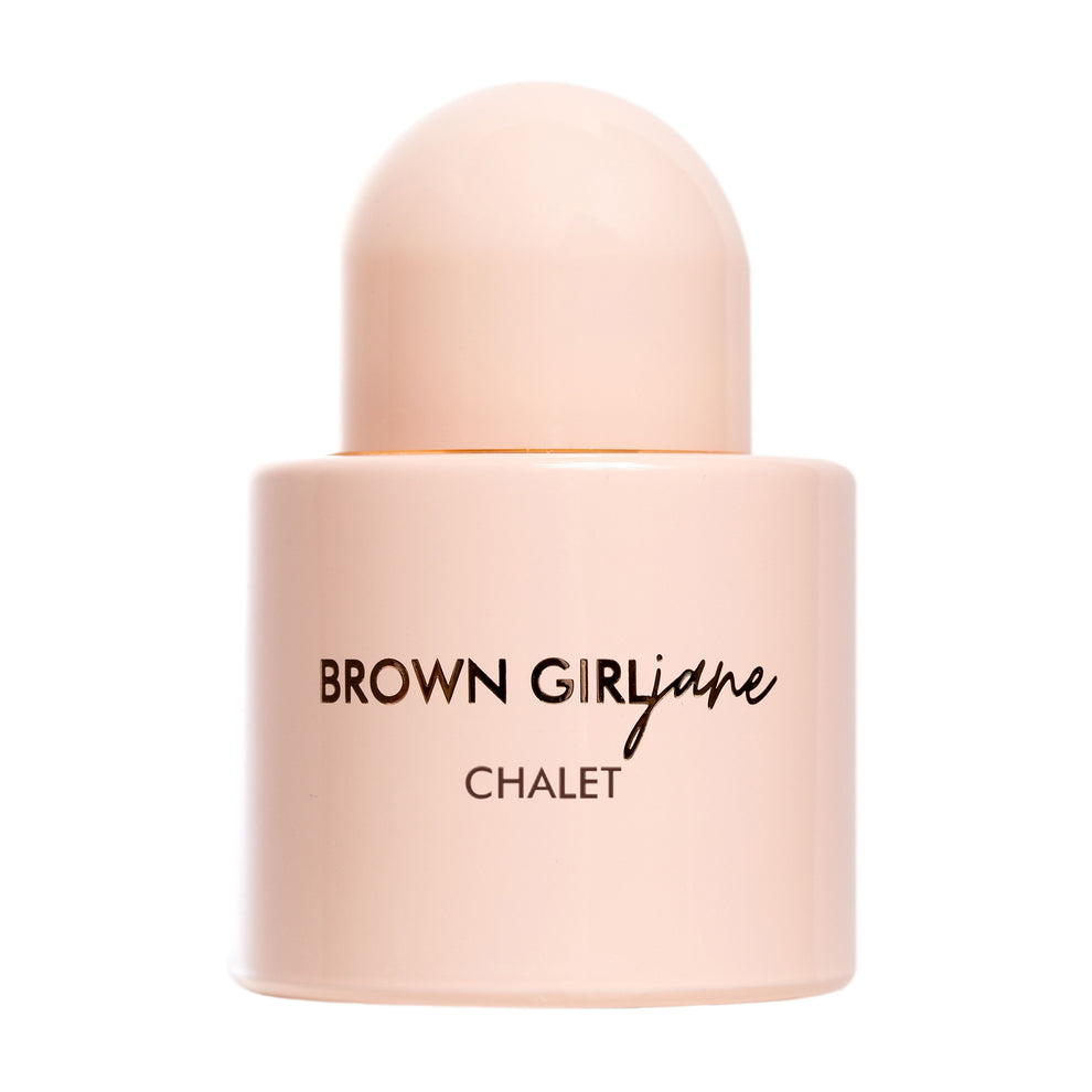 CHALET – BROWN GIRL Jane Fine Fragrance